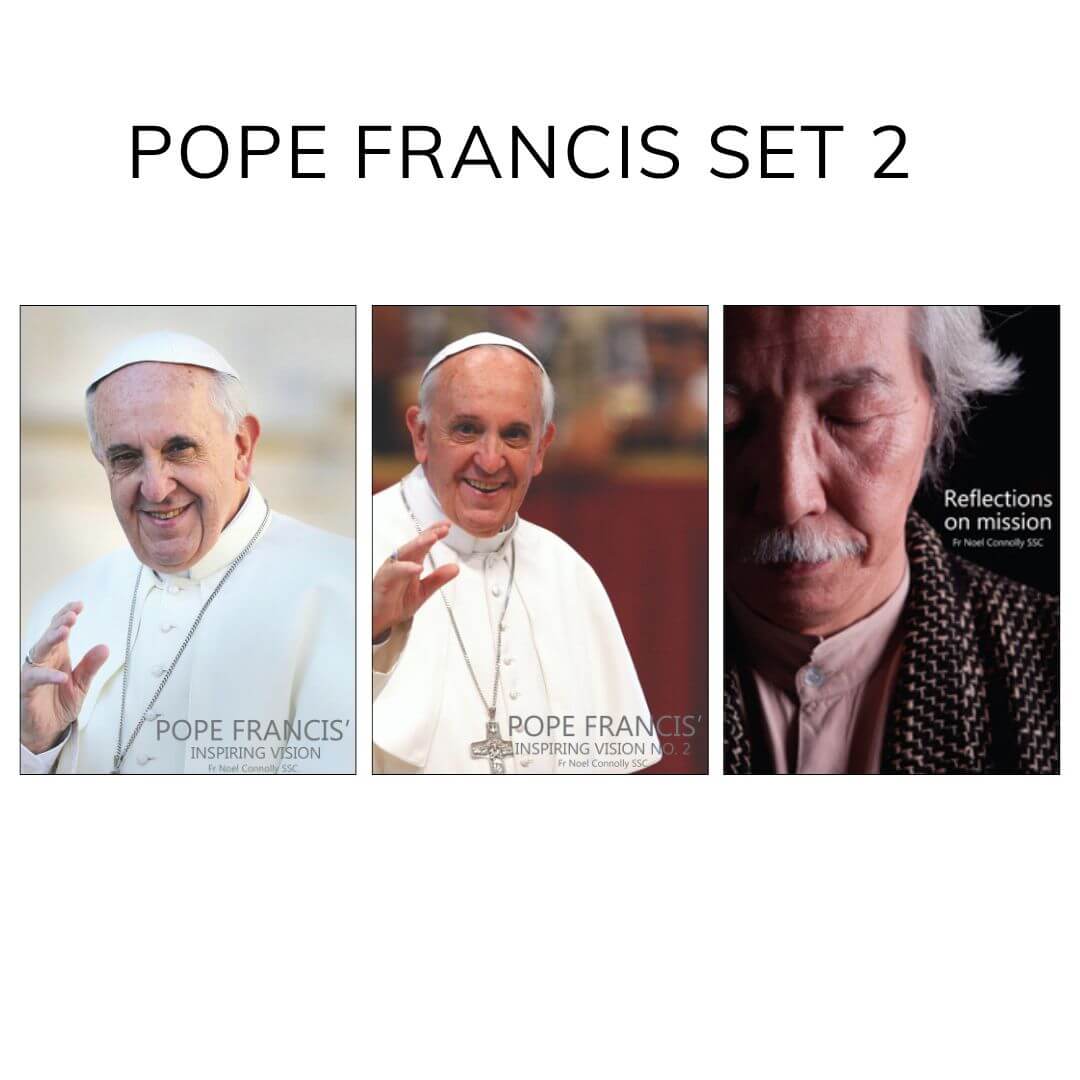 Set 2 Pope Francis 1 and 2 and Reflections on Mission